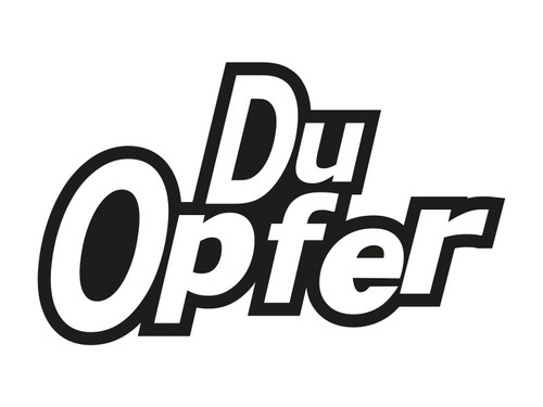 1 x 2 Plott Aufkleber Du Opfer Sticker Spruch Turbo Decal JDM OEM ...