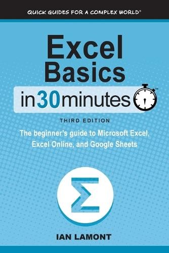 Ian Lamont Excel Basics In 30 Minutes (Poche) | eBay