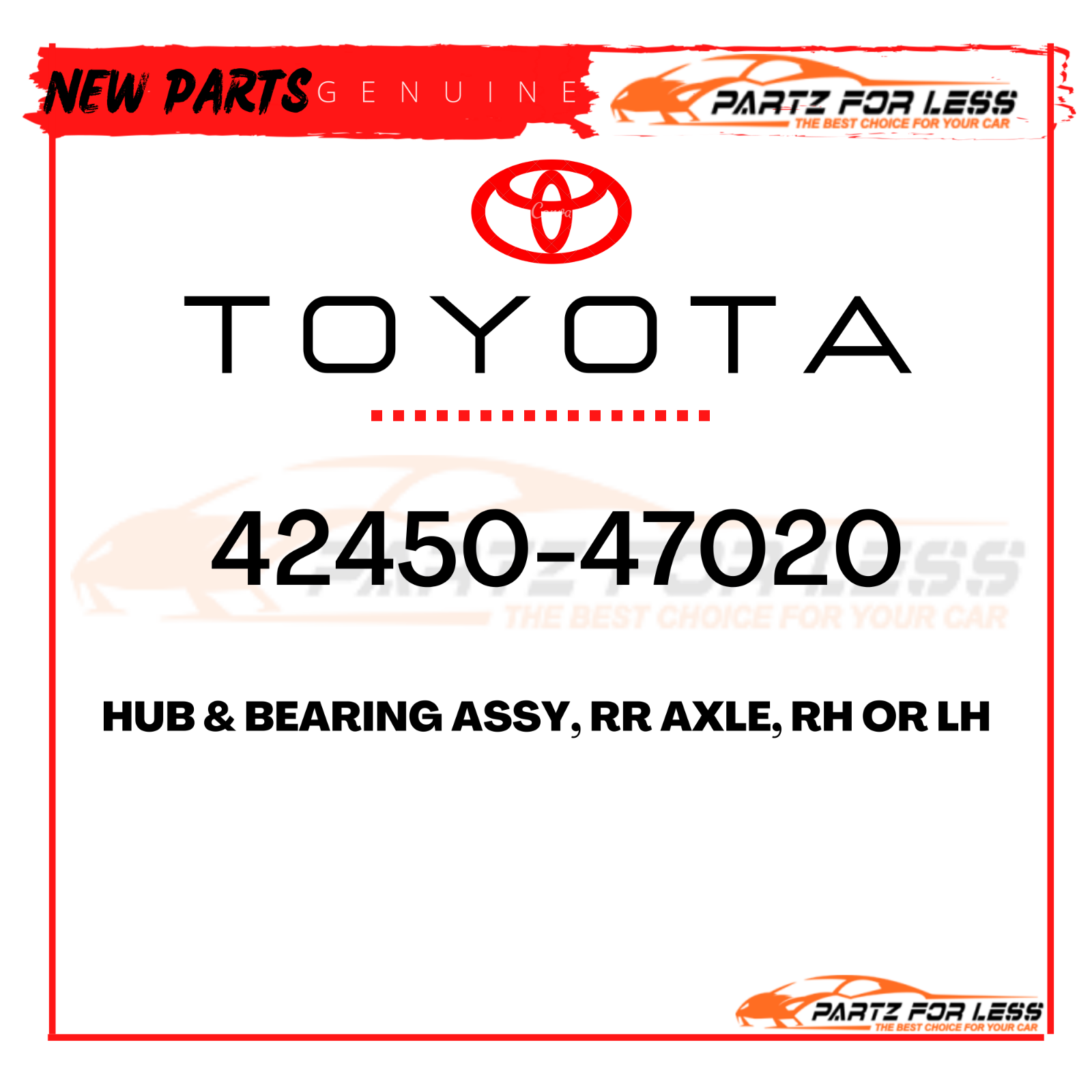 42450-47020 TOYOTA GENUINE HUB & BEARING ASSY, RR AXLE, RH OR LH ...