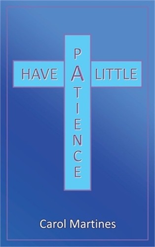 Have a Little Patience (Hardback or Cased Book) | eBay
