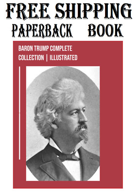 Baron Trump Complete Collection | Illustrated Paperback –⭐️⭐️⭐️⭐️⭐️ | eBay