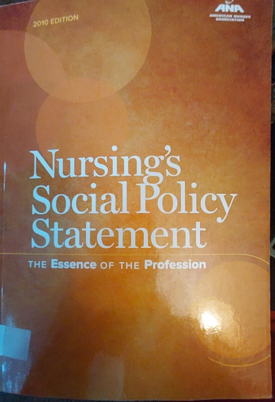 Nursing's Social Policy Statement :Essence of the Profession 2010 ...