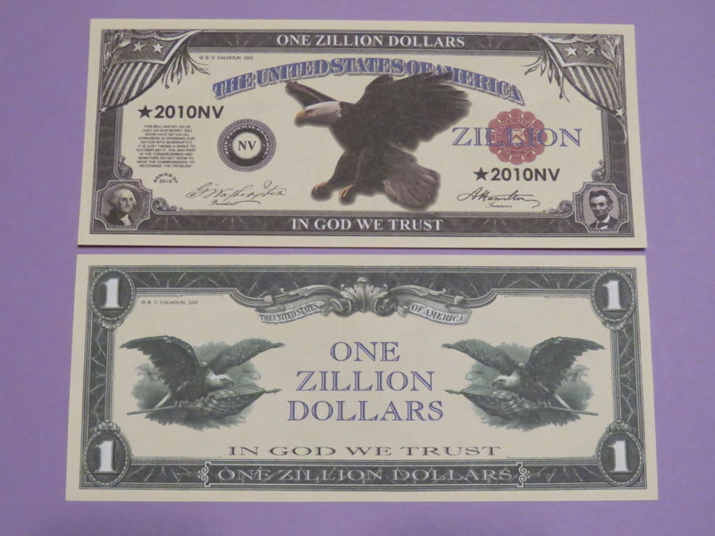 Zillion Dollar Black Eagle Collector Novelty Bill With Reproduction $1