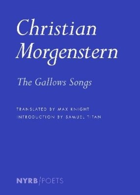 Christian Morgenstern Max Knight The Gallows Songs (Taschenbuch) | eBay.de