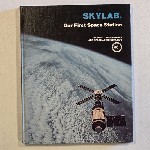 Skylab - Our First Space Station HARDCOVER BOOK 1977 - RARE OOP - NASA ...