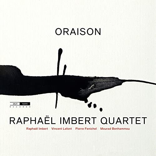 OTN641 Raphael Imbert; Vincent Lafont; Pierre Fenichel; Mourad Benhammou Oraison | eBay