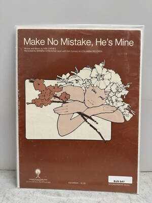 Make No Mistakes, He’s Mine | eBay
