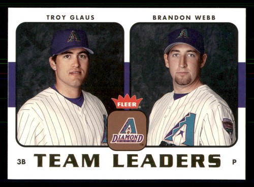 Troy Glaus / Brandon Webb 2006 Fleer #TL-1 Team Leaders Arizona ...