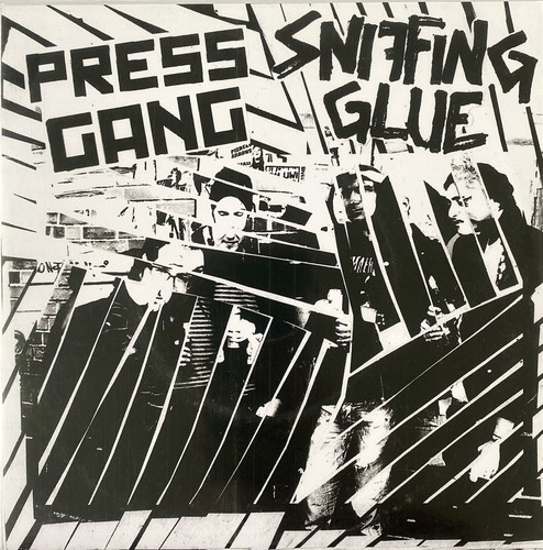 PRESS GANG / SNIFFING GLUE 7” VINYL HARDCORE PUNK REGULATIONS CAREER ...