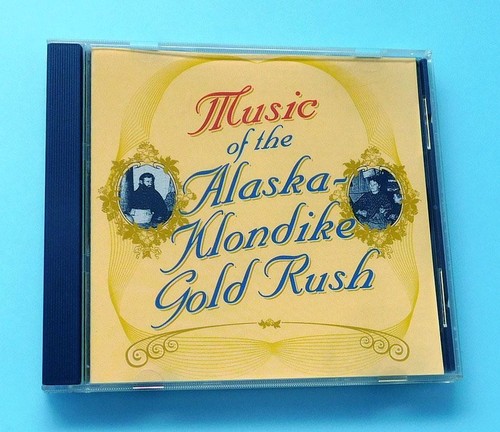 Alaska Klondike Gold Rush CD Will Putman Susie Hallinan 1998 Used | eBay