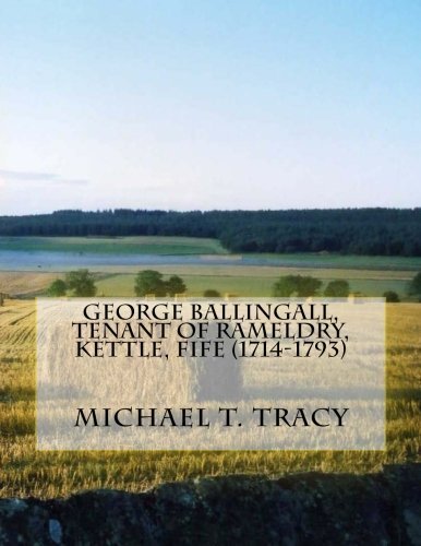 George Ballingall, Tenant of Rameldry, Kettle, Fife (1714-1793) by ...