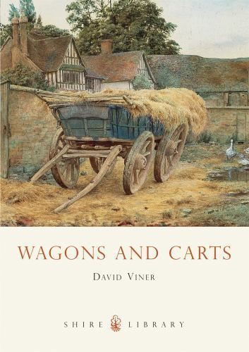 Wagons and Carts by David Viner (2009, Trade Paperback) for sale online ...