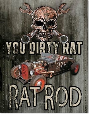Rat Rod You Dirty rat large metal sign 400mm x 310mm (de) | eBay