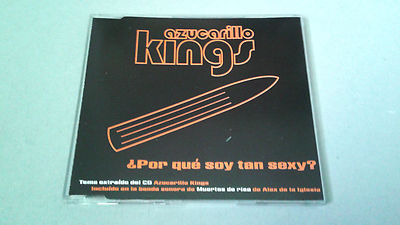 Azucarillo Kings "¿ Por Que Soy Tan Sexy ?" CD Single 3 Titres | eBay