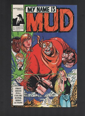 Incognito Comics My Name Is Mud July 1994 NO#1 Comic Book Comics ...