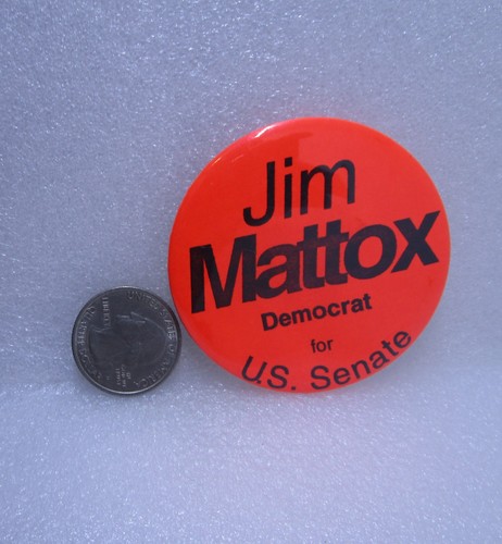 Jim Mattox Democrat For U.S. Senate Button Pin | eBay