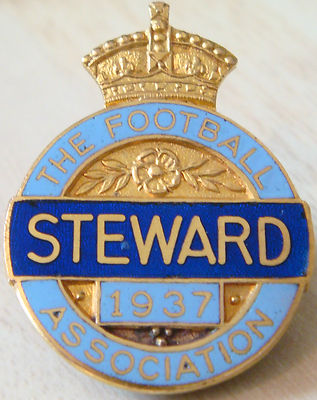 THE FOOTBALL ASSOCIATION 1937 STEWARD Badge Maker DENTON&DOWN LONDON ...