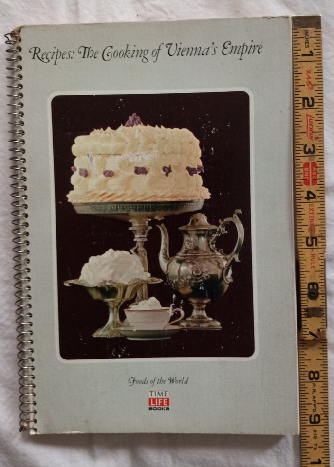 Vintage 1968 Cookbook "Recipes: The Cooking Of Vienna's Empire" | eBay