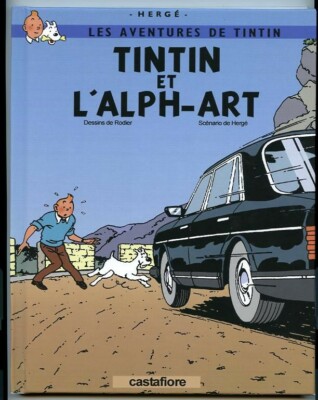 Tintin et l'Alph-Art Yves Rodier Hergé (pastiche) | eBay