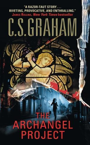 C.S. Graham The Archangel Project (Poche) 9780061351204 | eBay
