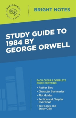 Study Guide to 1984 by George Orwell (Paperback) Bright Notes (UK ...