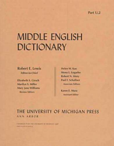 Middle English Dictionary Ser.: Middle English Dictionary : U. 2 by ...