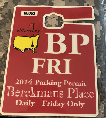 2014 Masters Berckmans Place Parking Permit Augusta National Golf ...