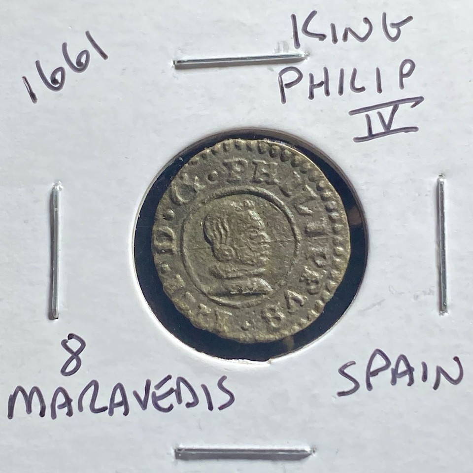 1661 Coin Spanish Empire 8 Maravedis King Philip IV 360 Years Old ...