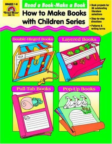 How to Make Books with Children Ser.: Read a Book - Make a Book by Evan ...