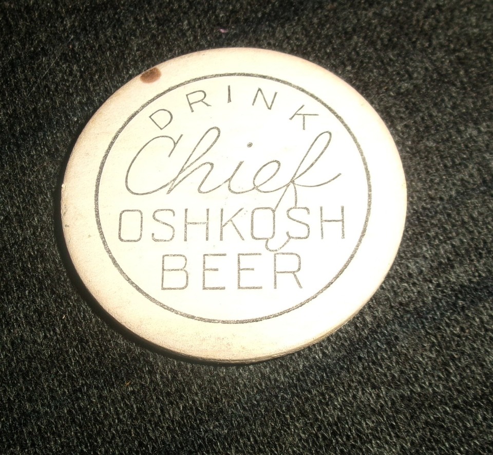RARE Chief Oshkosh Beer of Oshkosh Wisconsin Saloon Gambling Poker Chip ...
