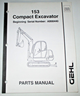 Gehl 153 Compact Excavator Parts Catalog Manual Book ORIGINAL (s/n ...