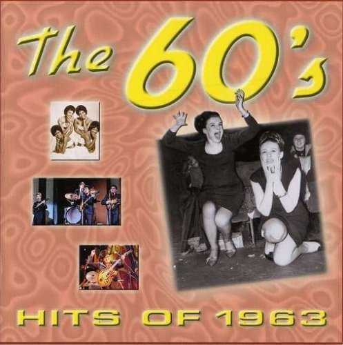 60s Hits Of 1963 [CD] Beach Boys, Bob Dylan, Roy Orbison, Trini Lopez ...