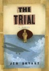 The Trial - Hardcover By Bryant, Jen - GOOD 9780375827525| eBay