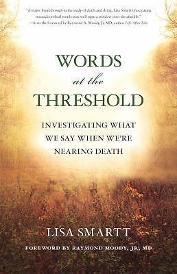 Words at the Threshold : Investigating What We Say When We're Nearing ...