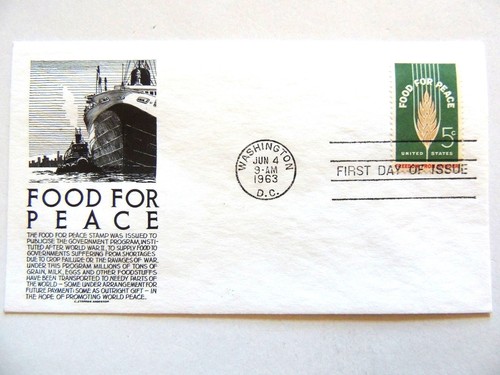 June 4th, 1963 "Food For Peace" First Day Cover | eBay
