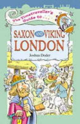 The Timetravellers Guide to Saxon London by Joshua Doder (Paperback ...