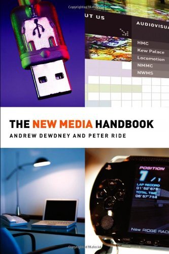 The New Media Handbook (Media Practice) By Andrew Dewdney, Peter ...