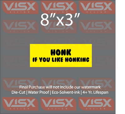 Honk if you like honking Bumper Sticker funny tailgate naughy car ...