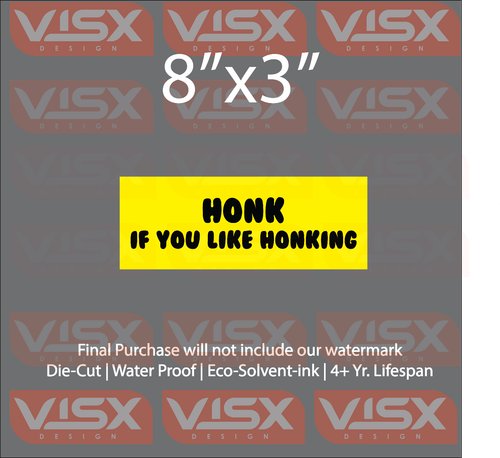 Honk if you like honking Bumper Sticker funny tailgate naughy car ...