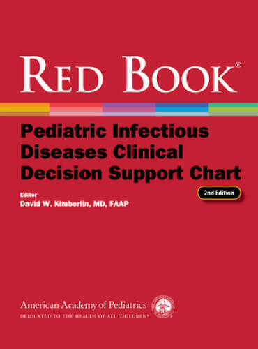 Red Book Pediatric Infectious Diseases Clinical Decision S - VERY GOOD ...