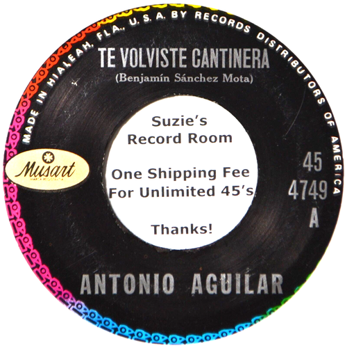 Antonio Aguilar Te Volviste Cantinera NM 45 7" Vinyl Latin Spanish ...