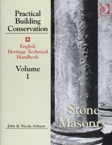 Practical Building Conservation (v. 1) By John Ashurst, Nicola A ...