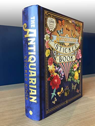 The Antiquarian Sticker Book, Over 1,000 Exquisite Victorian Stickers ...