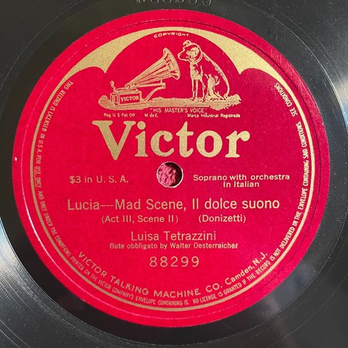 VICTOR 88299 Luisa Tetrazzini 78rpm 12" Lucia-Mad Scene, Il Dolce Suono ...