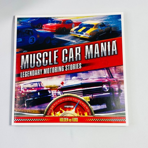 Muscle Car Mania - Legendary Motoring Stories - Holden Vs Ford ...