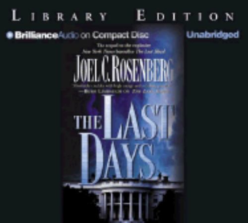 The Last Jihad Ser.: The Last Days by Joel C. Rosenberg (2003, Compact ...