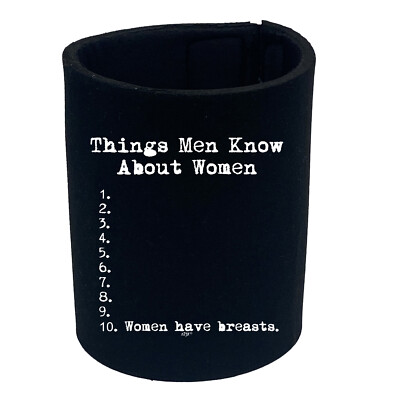 Things Men Know About Women - Funny Bottle Stubbie Novelty Gift Stubby ...