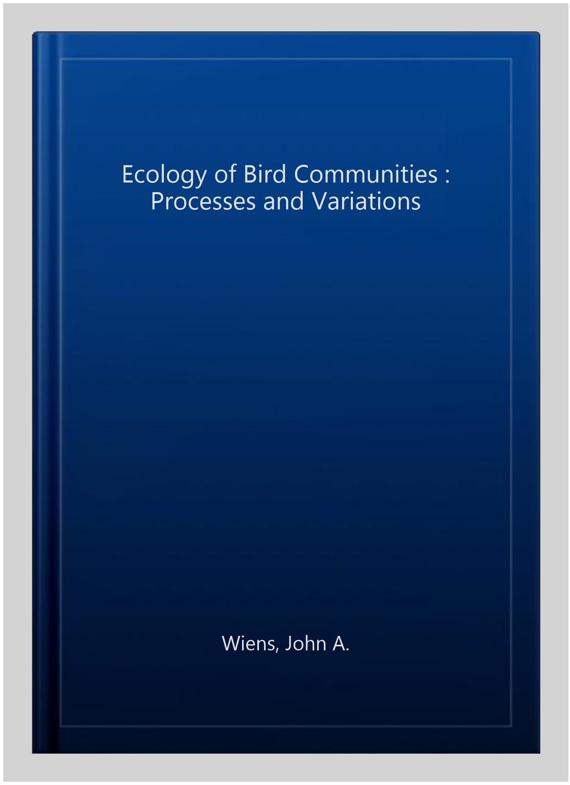 Cambridge Studies in Ecology Ser.: The Ecology of Bird Communities ...