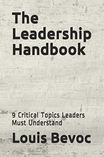 The Leadership Handbook: 9 Critical Topics Lead, Bevoc, SheA*sett ...