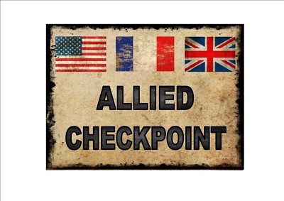 Checkpoint Charlie Reproduction Vintage Sign Allied Checkpoint Border ...